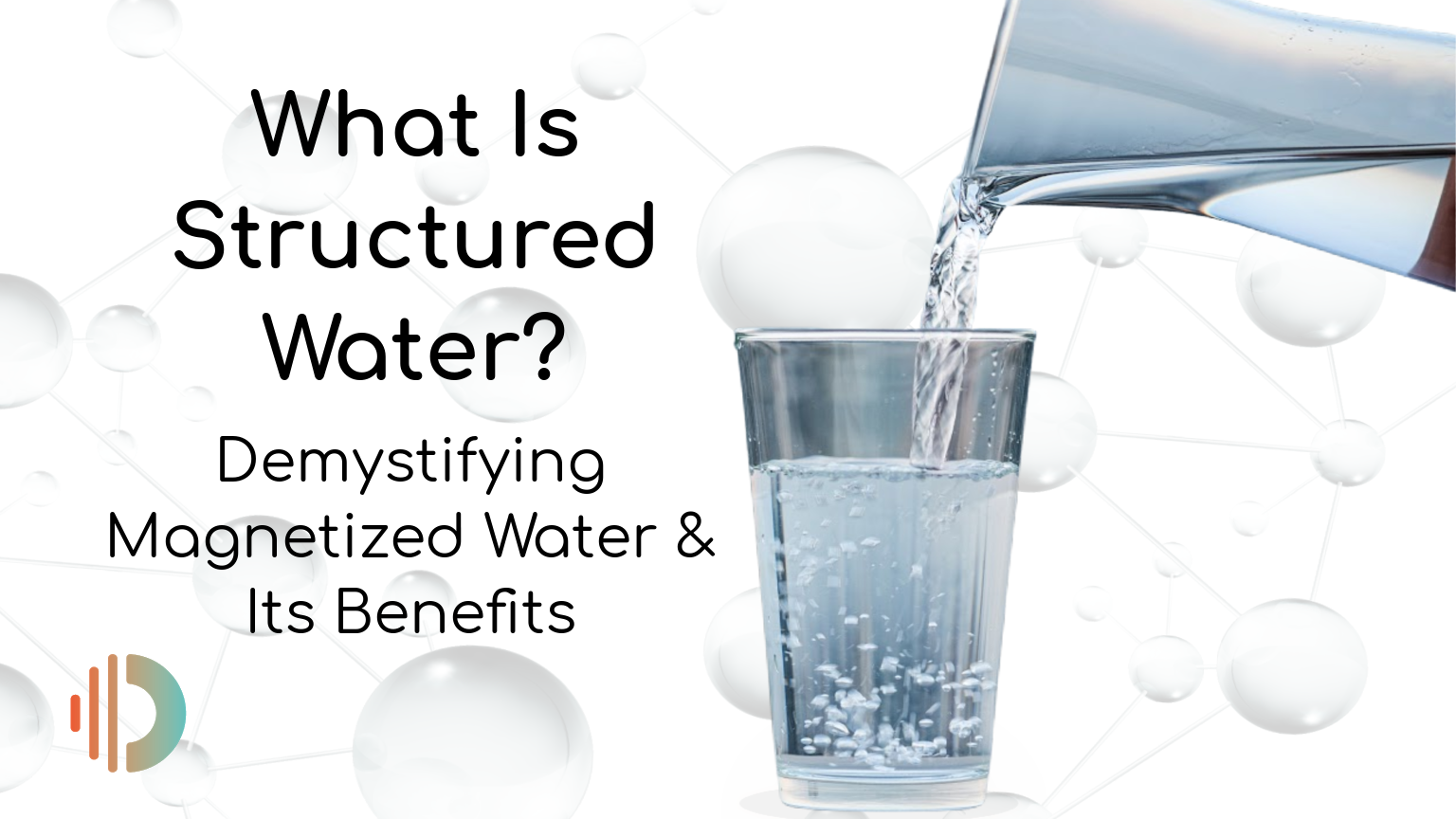 Demystifying Structured Water and Its Benefits – Omnia Radiation Balancer